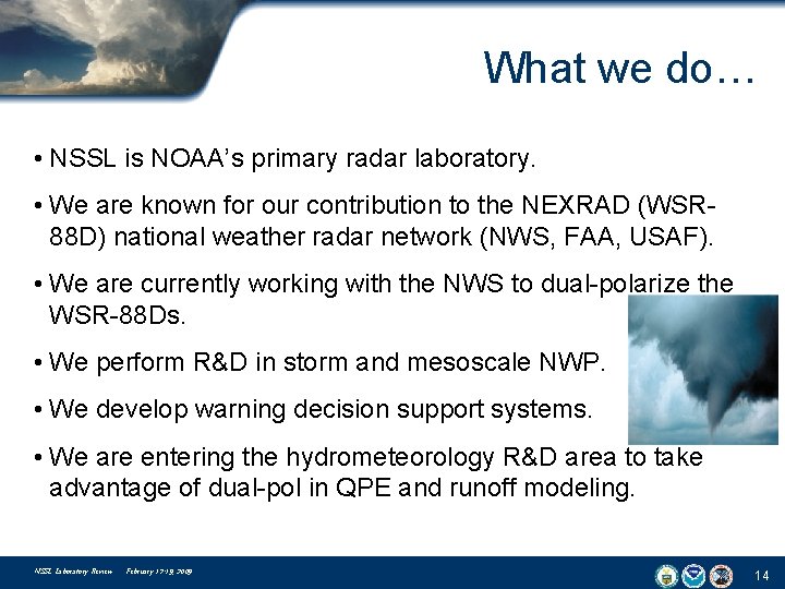 National Severe Storms Laboratory Review Dr Jeff Kimpel