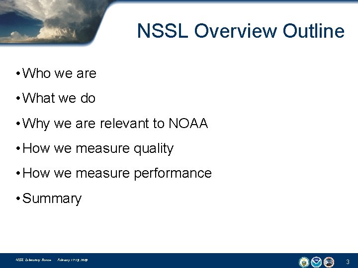 National Severe Storms Laboratory Review Dr Jeff Kimpel