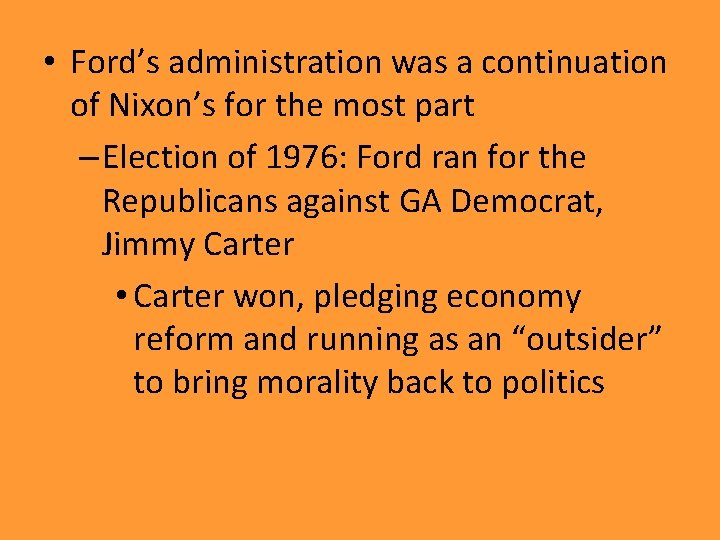 Fords administration was a continuation of Nixons for