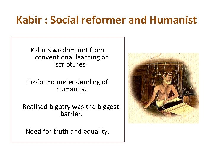 Religious Syncrecism Kabir Great mystic and Social reformer