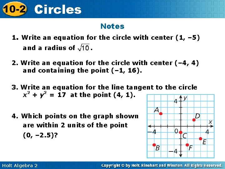 10 2 Circles Objectives Write an equation for
