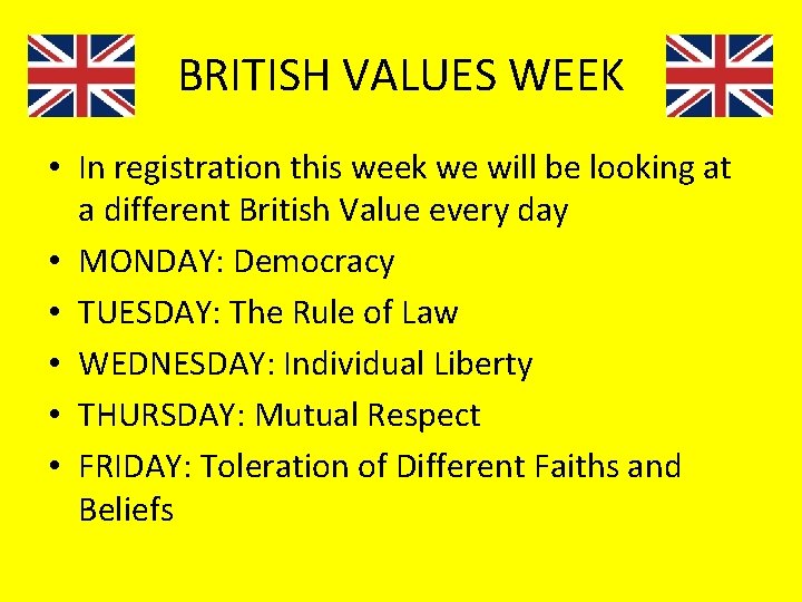 BRITISH VALUES WEEK DEMOCRACY Monday 16 th March