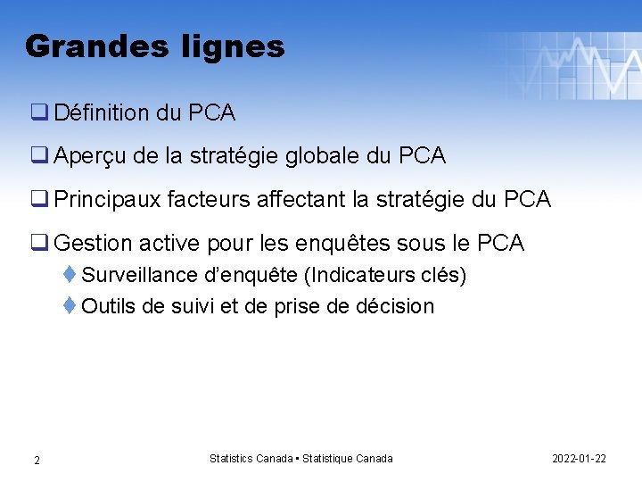 Mise en uvre du Plan de Collecte Adaptatif