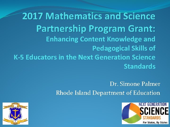 2017 Mathematics and Science Partnership Program Grant Enhancing