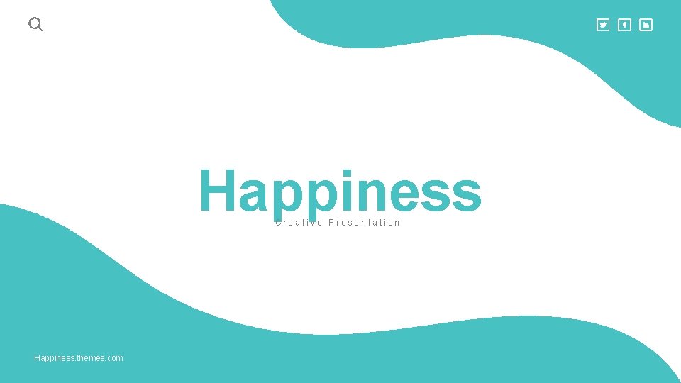 Happiness Creative Presentation Happiness themes com Introduction Example