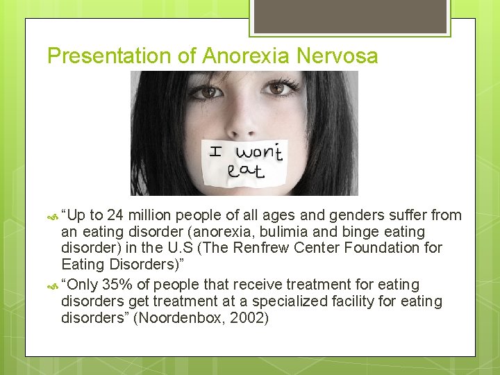 Anorexia Nervosa A Case Study By Colleen Shank
