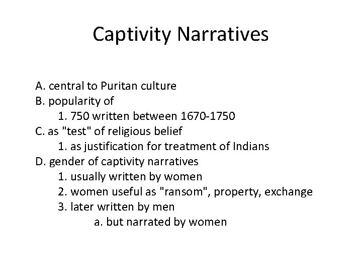 LTEN 25 The Colonial Period Mary Rowlandsons Captivity