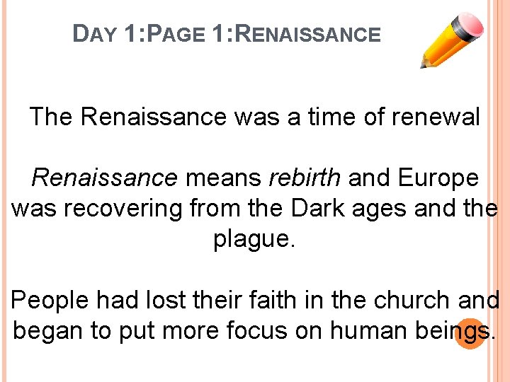 RENAISSANCE Unit 3 Ms Doyle DAY 1 PAGE