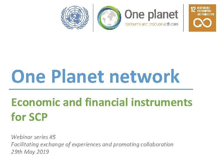 One Planet network Economic and financial instruments for