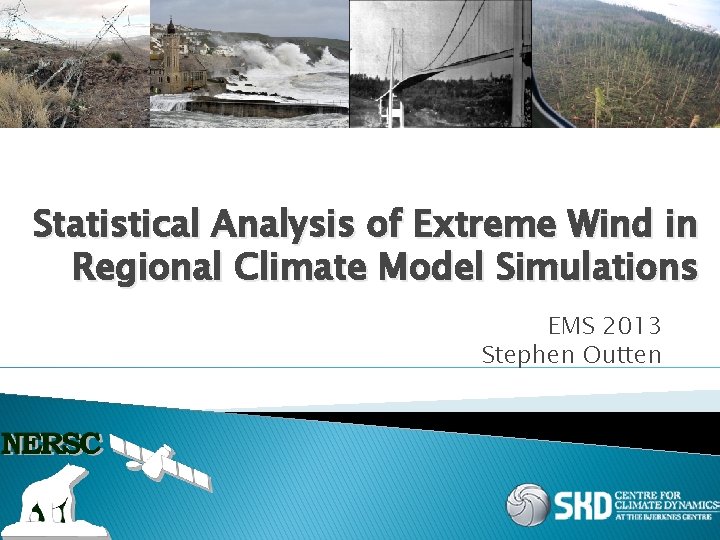 Statistical Analysis of Extreme Wind in Regional Climate
