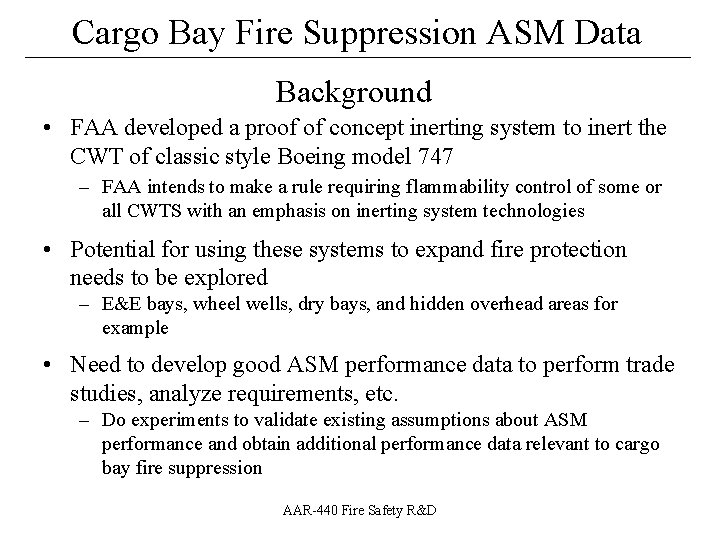 ASM Performance for Cargo Bay Fire Suppression William
