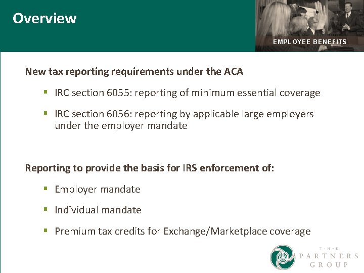 EMPLOYEE BENEFITS WELCOME TO TODAYS WEBINAR Affordable Care