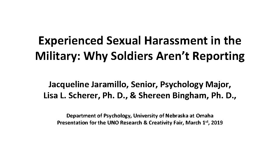 Experienced Sexual Harassment in the Military Why Soldiers
