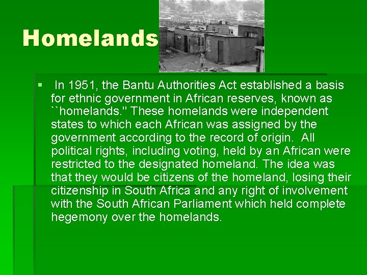 Apartheid in South Africa Colonization South Africa was