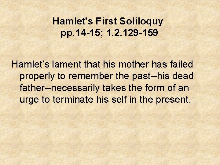 Hamlet Getting Inside the Between Interiority The Birth