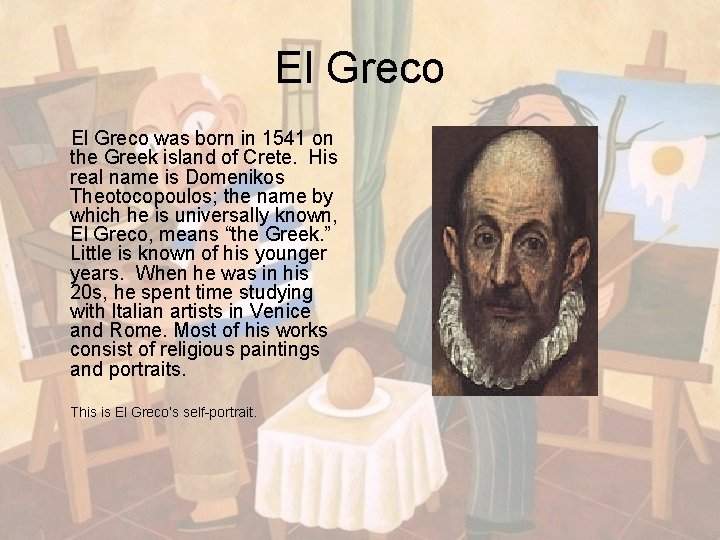 Spanish Art Artists El Greco Diego Velzquez Francisco