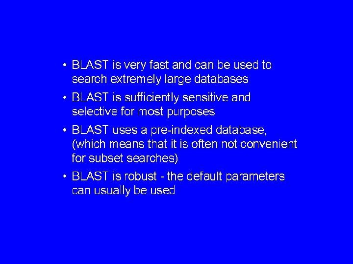 BLAST Similarity and Homology Similarity is a measure