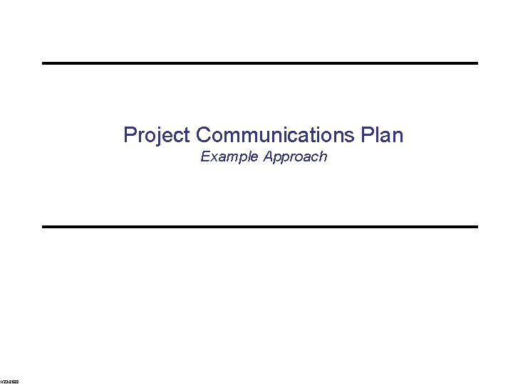 1232022 Project Communications Plan Example Approach Communication ...