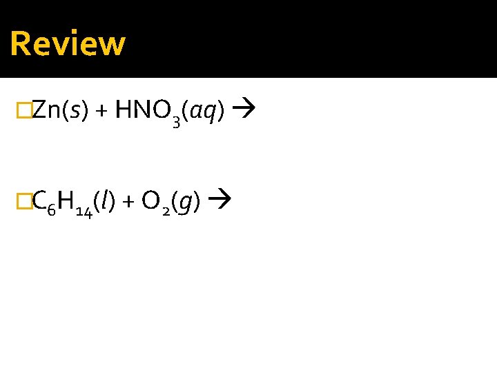 Chapter 6 Chemical Reactions Section 8 Oxidation Reduction