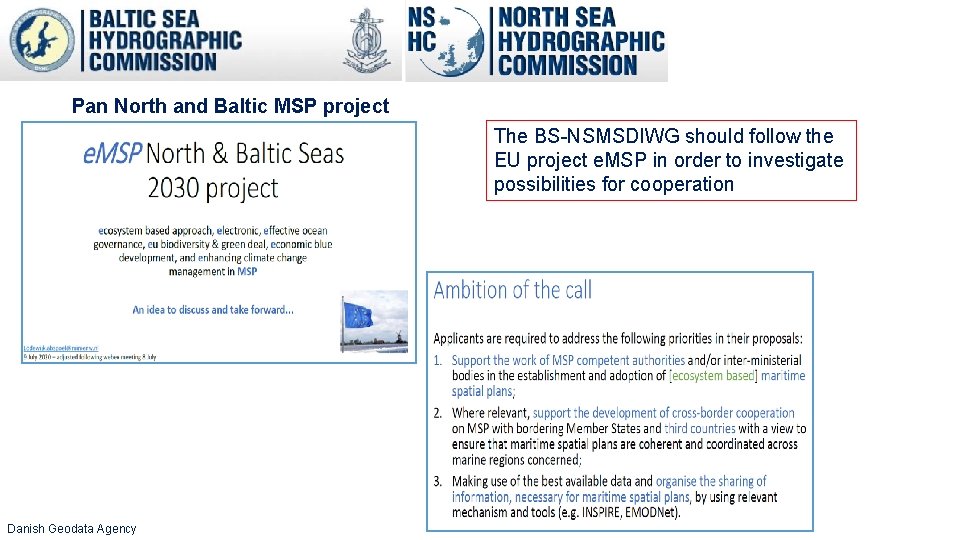Report of the Baltic Sea and North Sea