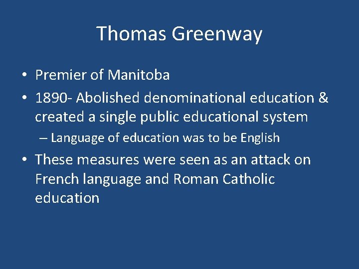 The Manitoba Schools Question 1890 1897 Background Manitoba