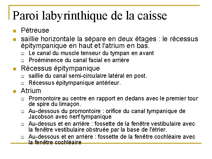 ANATOMIE DE LOREILLE Oreille externe moyenne et interne