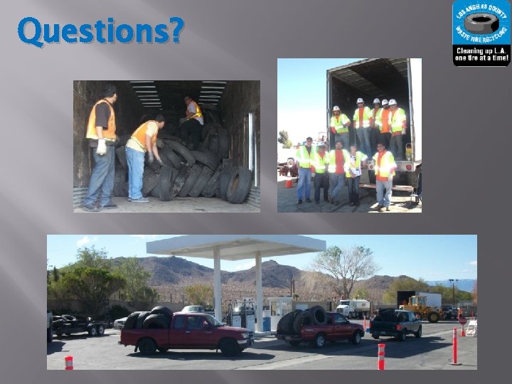 COUNTYS TIRE RECYCLING PROGRAM OUTLINE Background Vision Strategy