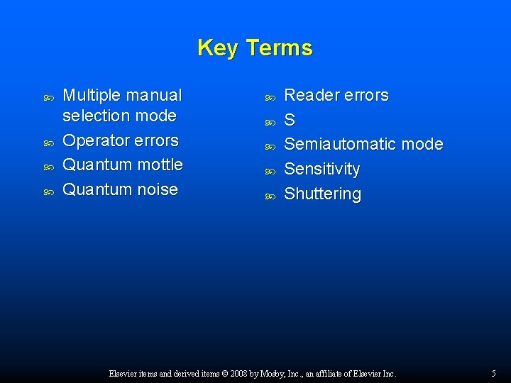 Chapter 5 CassetteBased Image Acquisition Elsevier items and