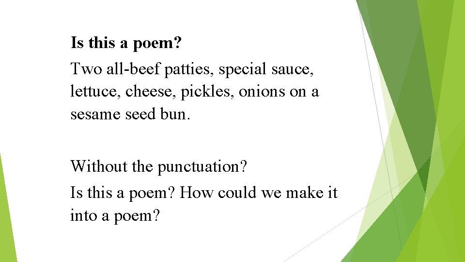 Poetry Session Aims Learning objectives To demonstrate and