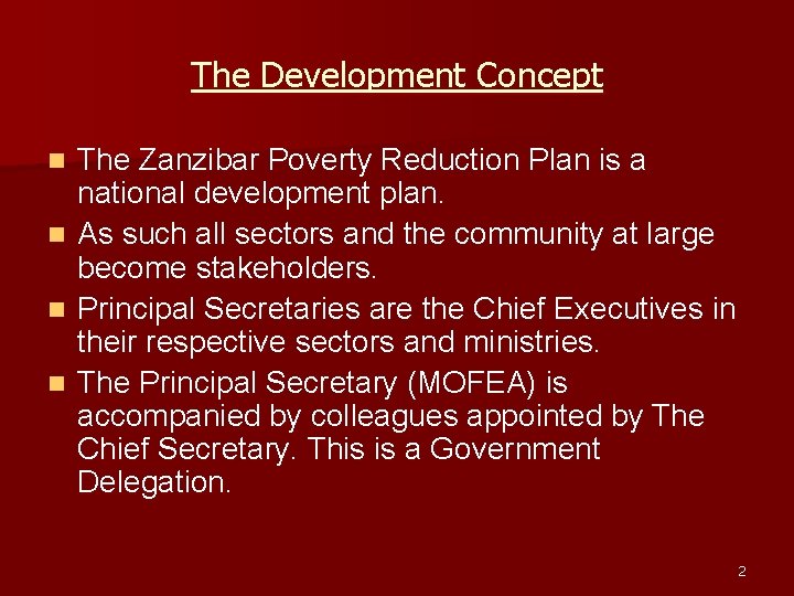 PRESENTATION OF REVIEW PROCESS OF ZANZIBAR POVERTY REDUCTION