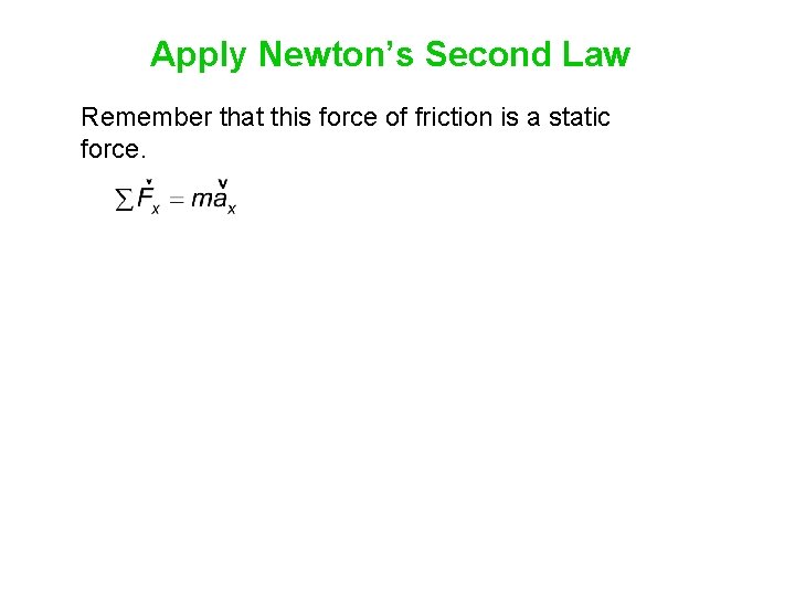 A general method for solving problems involving forces