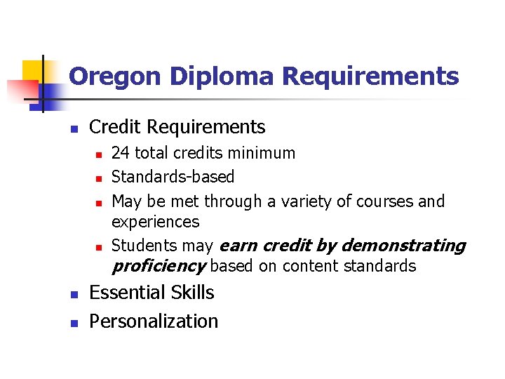 New High School Diploma Requirements State Board Goal