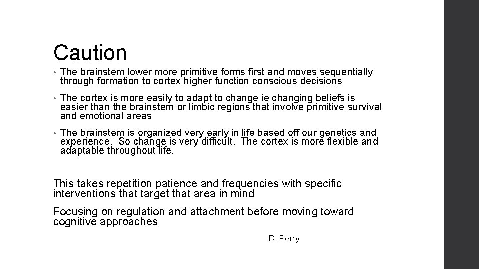 Neurobiology and Play Therapy Lisa Cowart LPC RPTS