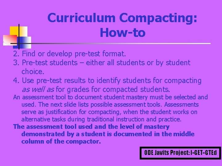 Differentiation Strategy Explained Compacting ODE Javits Project IGETGTEd