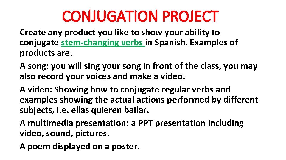 CONJUGATION PROJECT Create any product you like to