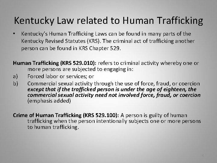 Human Trafficking Identification and Response for Public School