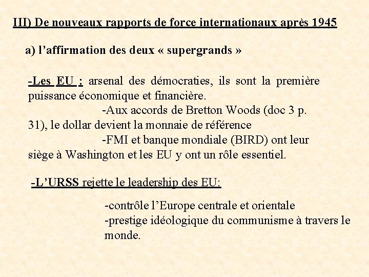 Chapitre 1 Le monde en 1945 Introduction au
