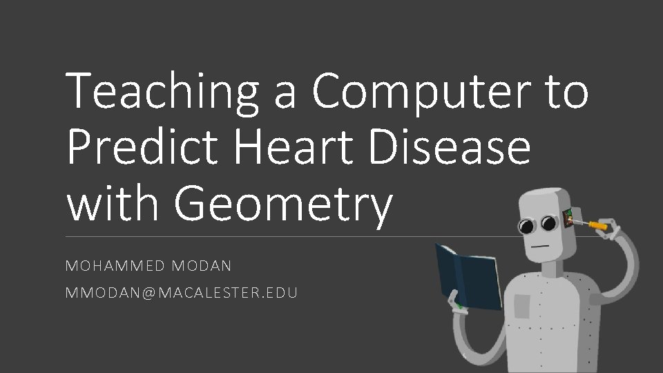 Teaching a Computer to Predict Heart Disease with