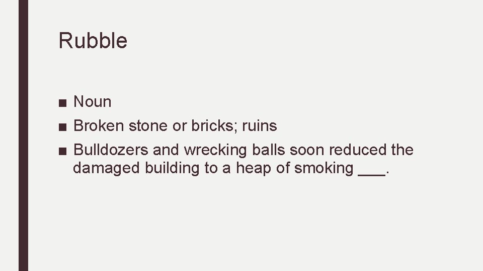 VOCABULARY List 2 3 Plaudits Noun Applause enthusiastic