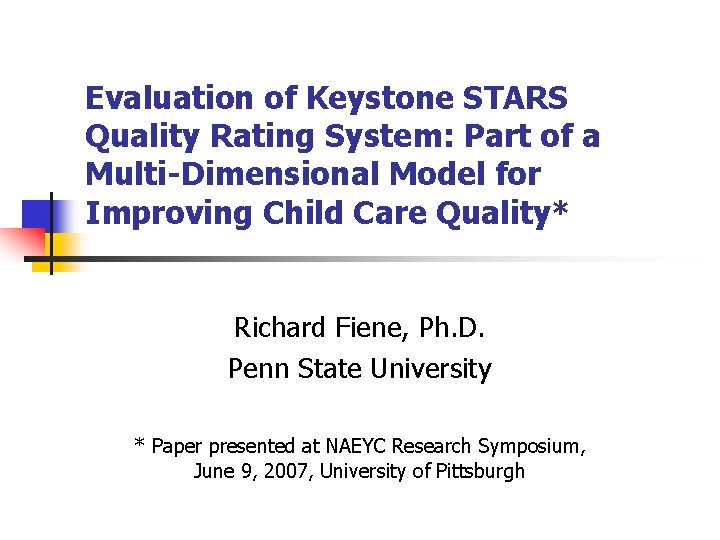 Evaluation of Keystone STARS Quality Rating System Part