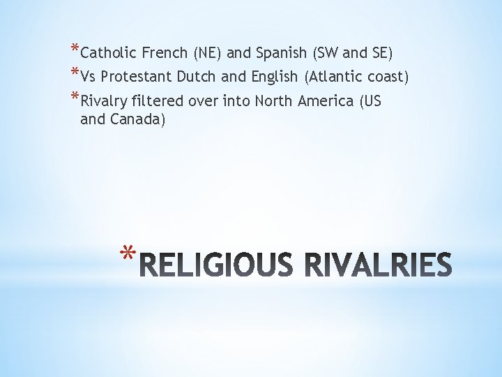 Exploring North America 1517 Martin Luther 95 Theses