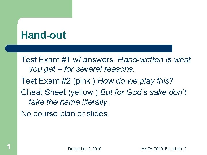 Handout Test Exam 1 w answers Handwritten is