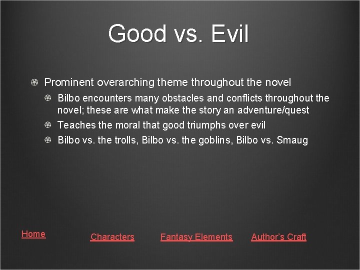 The Hobbit Characters Good vs Evil Fantasy Elements