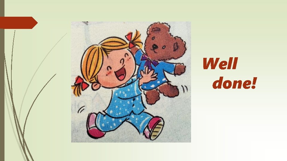 Lesson 24 Ettas Teddy Bear Etta has a