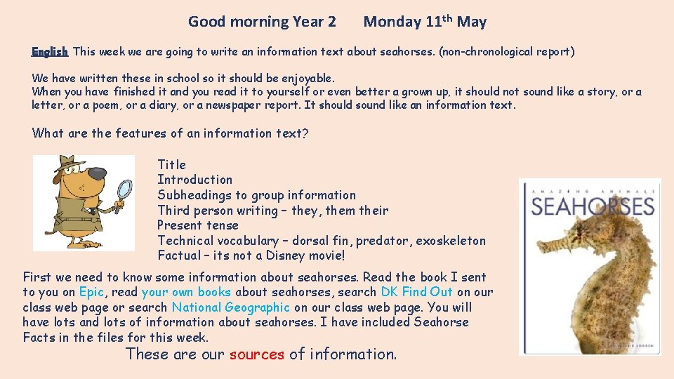 Good morning Year 2 Monday 11 th May