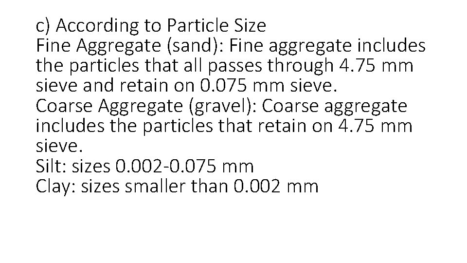 General Classification of Aggregates According to Production Methods