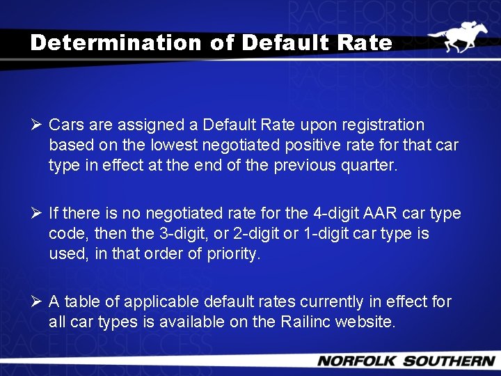 Assignment of Default Rates Craig Bicknell Mgr Fleet