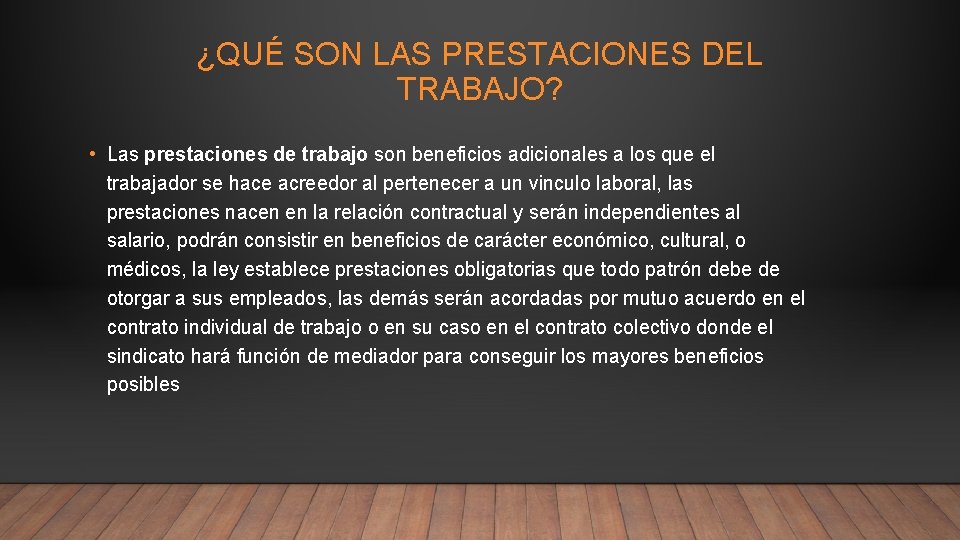 PRESTACIONES DEL TRABAJO QU SON LAS PRESTACIONES DEL