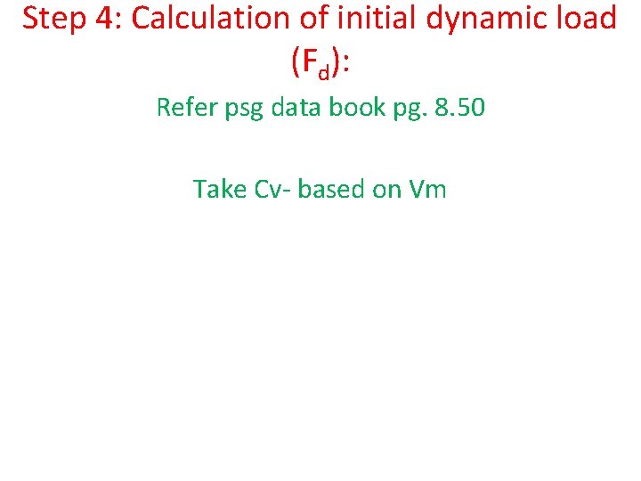SPUR GEAR Gear design based on Lewis and