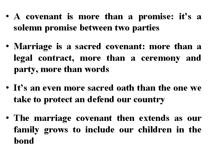 The Sacrament of Marriage When two become one